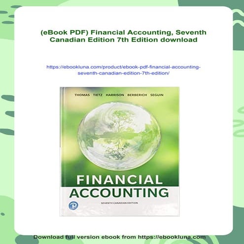 (eBook PDF) Financial Accounting, Seventh Canadian Edition 7th Edition ...