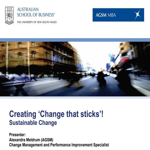 ICWES15 - Workshop: Making Change Stick! - Systems for Sustaining ...
