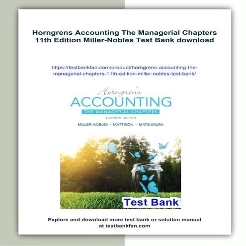 Horngrens Accounting The Managerial Chapters 11th Edition Miller-Nobles ...