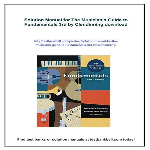 Solution Manual for The Musician’s Guide to Fundamentals 3rd by ...