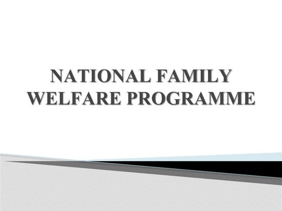 Family welfare programme | PPT
