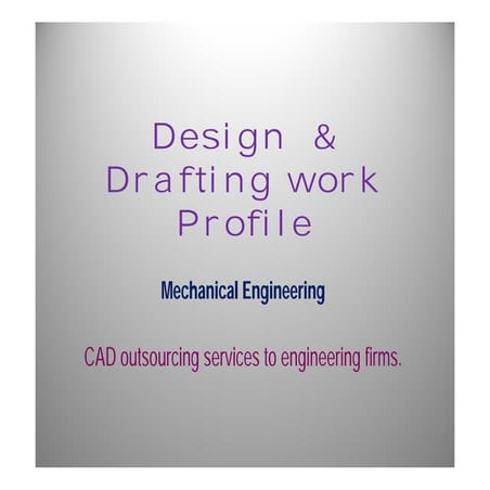 Design & Drafting work profile-14 | PDF