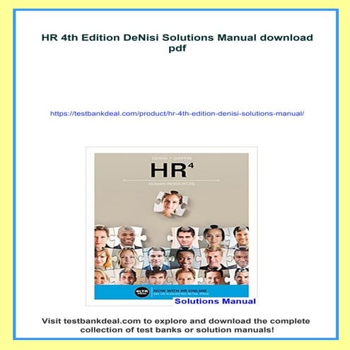 Download full ebook of HR 4th Edition DeNisi Solutions Manual instant ...