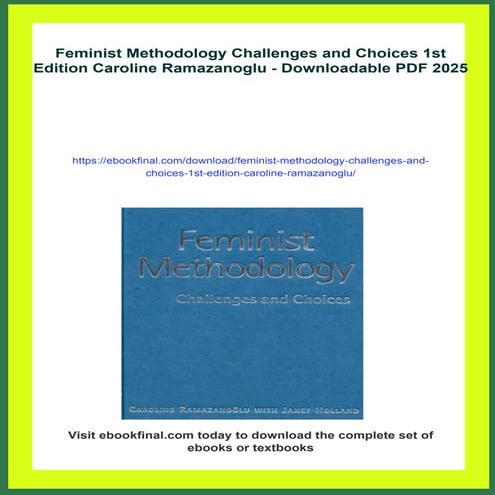 Feminist Methodology Challenges and Choices 1st Edition Caroline Ramazanoglu | PDF