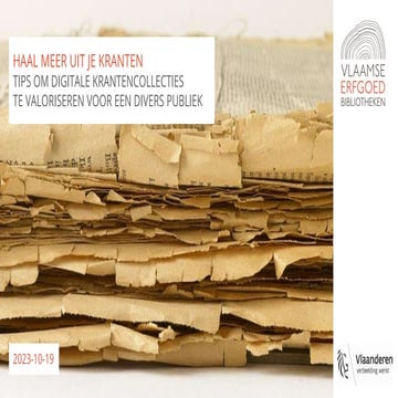 Haal meer uit je kranten. Tips om digitale krantencollecties te ...
