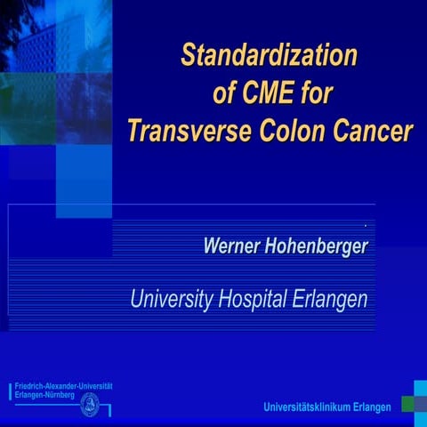 Standardization of CME for Transverse Colon Cancer | PPTX