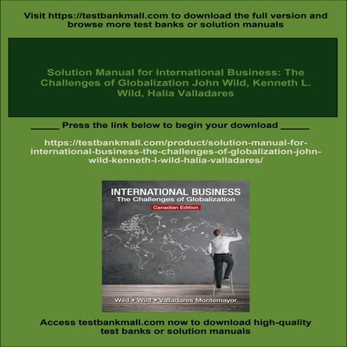 Solution Manual for International Business: The Challenges of Globalization John Wild, Kenneth L ...