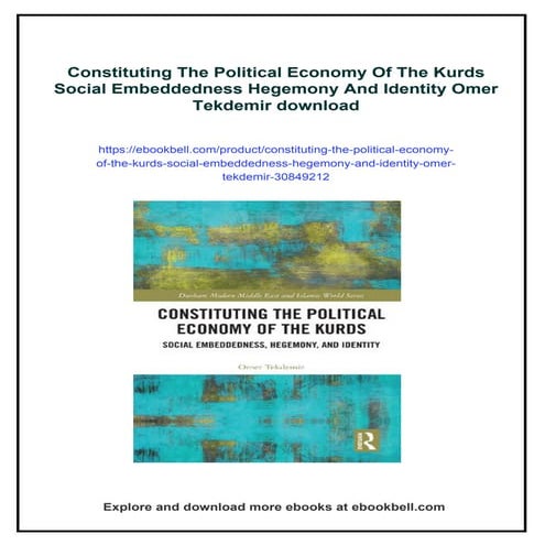 Constituting The Political Economy Of The Kurds Social Embeddedness ...