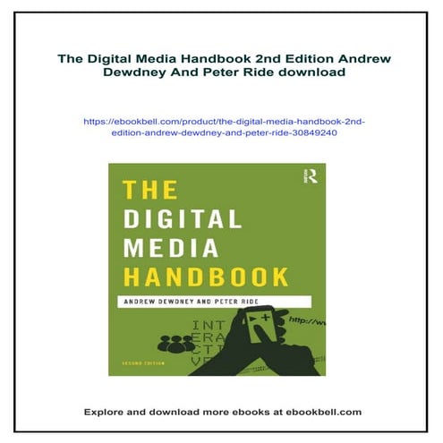 The Digital Media Handbook 2nd Edition Andrew Dewdney And Peter Ride | PDF