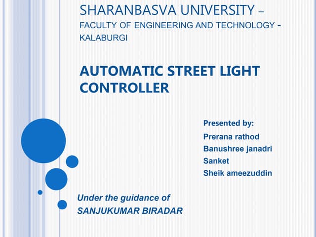 Presentation of automatic street light | PPTX | Cameras and Camcorders ...