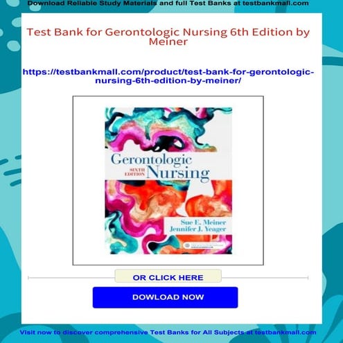 Test Bank for Gerontologic Nursing 6th Edition by Meiner | PDF