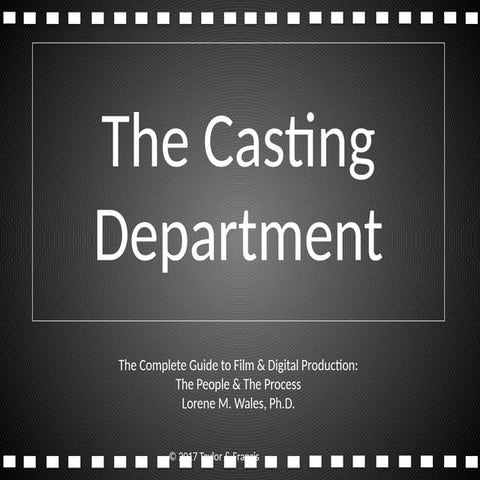 Casting Procedures PPT - Casting and rehearsal sessions | PPT