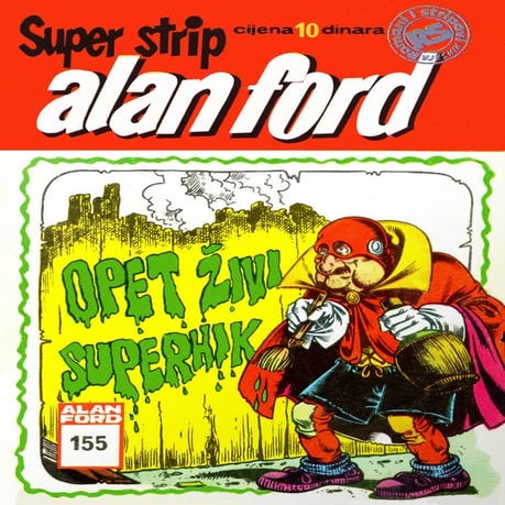 Alan Ford 155 - Opet zivi Superhik | PDF