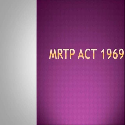 An overview of MRTP Act, 1969. | PDF