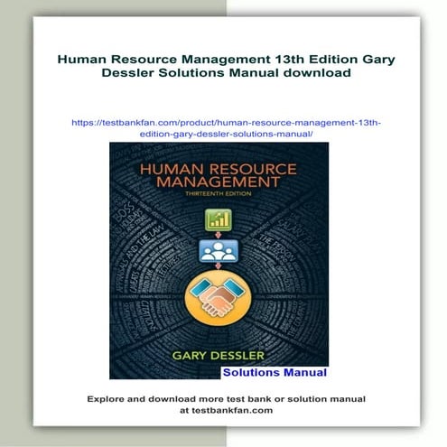 Human Resource Management 13th Edition Gary Dessler Solutions Manual | PDF