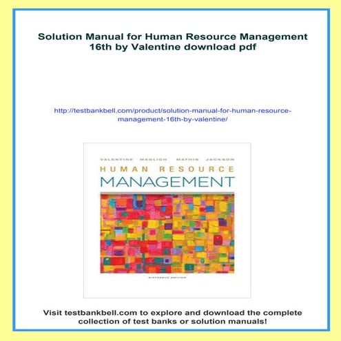 Solution Manual for Human Resource Management 16th by Valentine | PDF