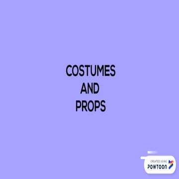 COSTUMES AND PROPS | PPT