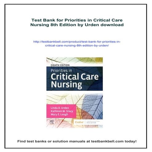Test Bank for Priorities in Critical Care Nursing 8th Edition by Urden ...
