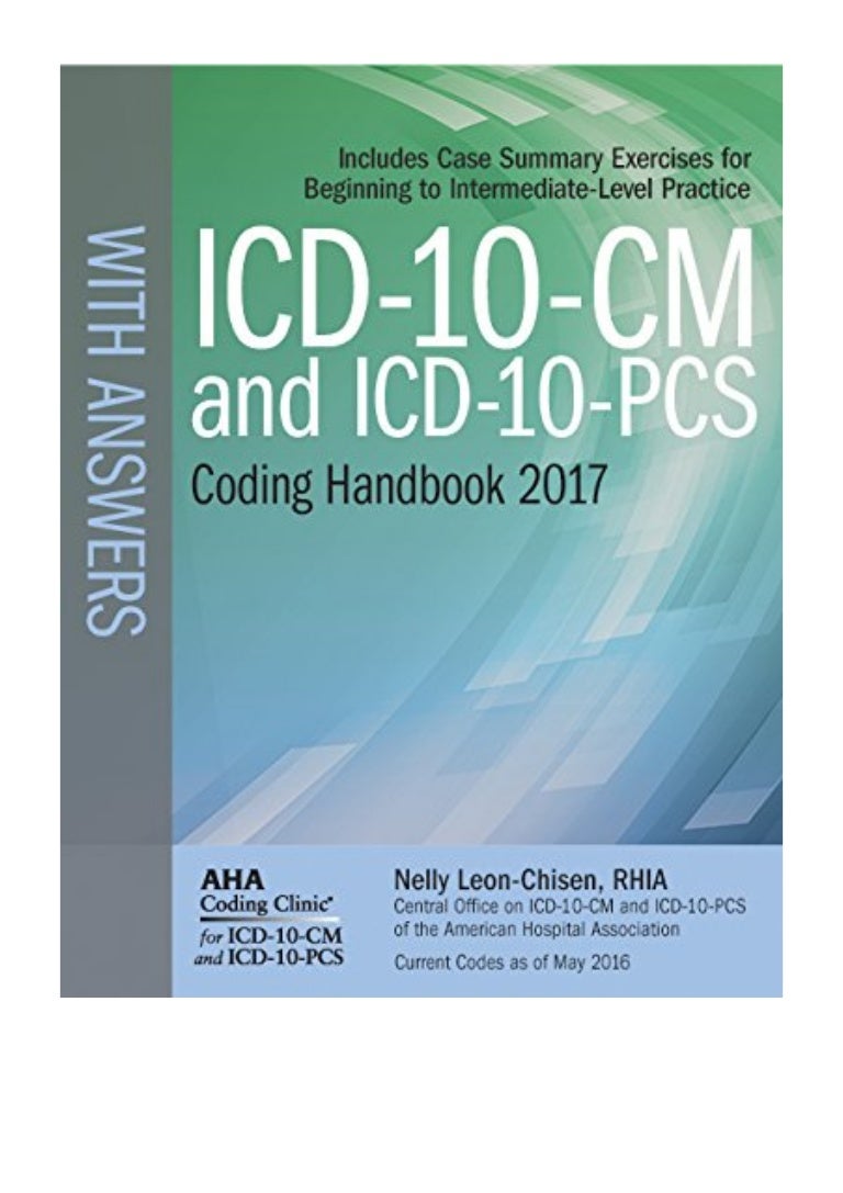 2016 Icd 10 Cm And Icd 10 Pcs Coding Handbook With Answers 2017 R…