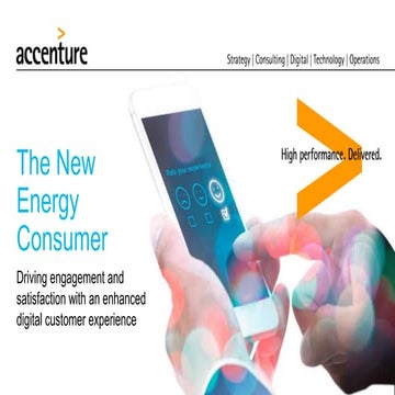 The New Energy Consumer: Driving Engagement and Satisfaction with an ...