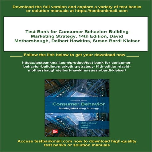 Test Bank for Consumer Behavior: Building Marketing Strategy, 14th ...