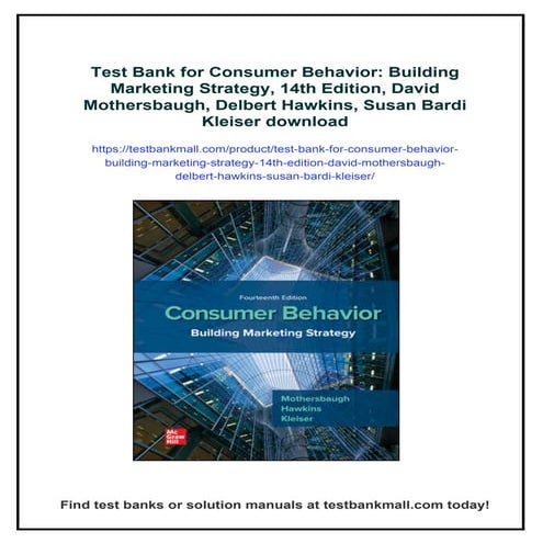 Test Bank for Consumer Behavior: Building Marketing Strategy, 14th ...