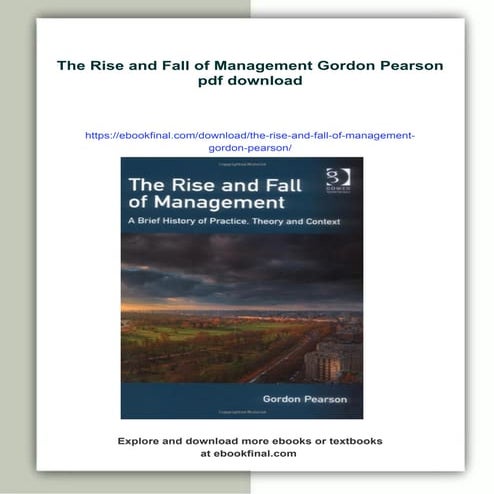 The Rise and Fall of Management Gordon Pearson | PDF