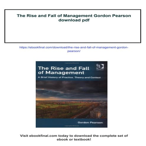 The Rise and Fall of Management Gordon Pearson | PDF