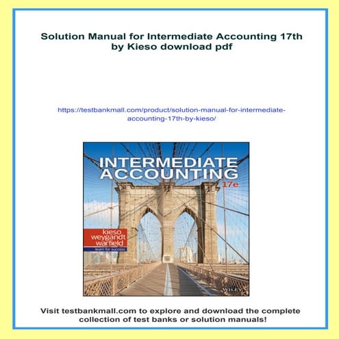 Solution Manual for Intermediate Accounting 17th by Kieso | PDF