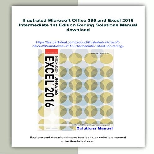 Illustrated Microsoft Office 365 and Excel 2016 Intermediate 1st Edition Reding Solutions Manual ...