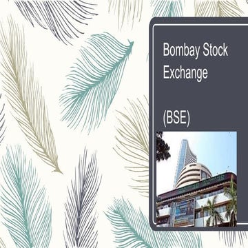 Bombay stock exchange by Hardik Bhandari, Rutuja sonawane and Umang ...