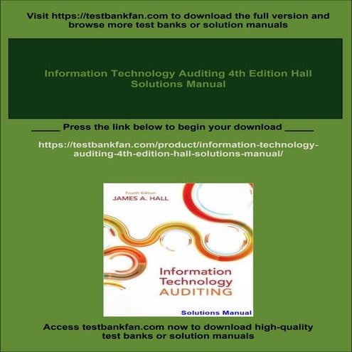 Information Technology Auditing 4th Edition Hall Solutions Manual | PDF