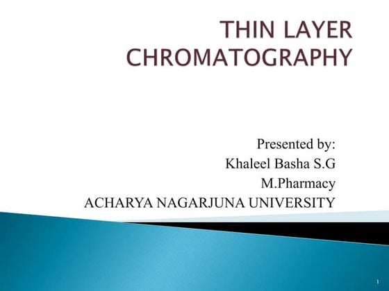 Thin layer chromatography | PPTX | Chemistry | Science