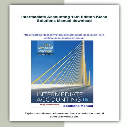 Intermediate Accounting 16th Edition Kieso Solutions Manual | PDF