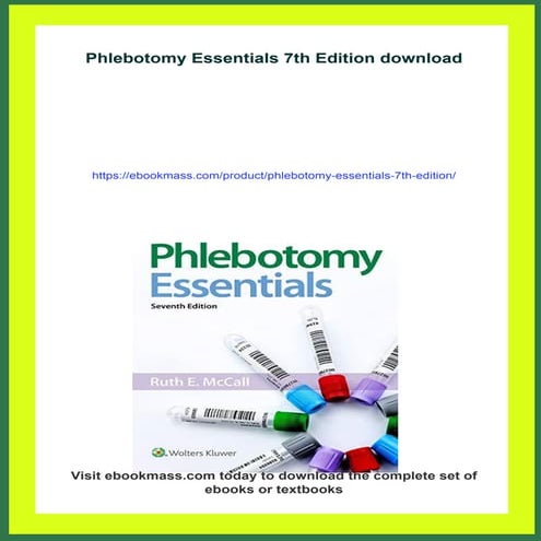 Download full ebook of Phlebotomy Essentials 7th Edition instant download pdf | PDF