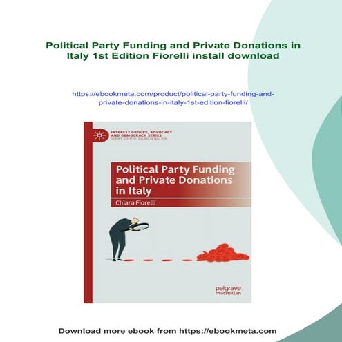 Political Party Funding and Private Donations in Italy 1st Edition ...