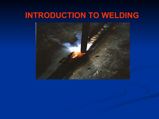 PPT PRESENTATION OF WELDING | PPTX