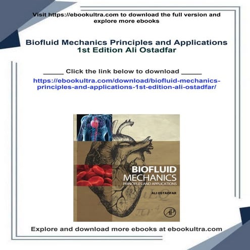 Biofluid Mechanics Principles and Applications 1st Edition Ali Ostadfar ...