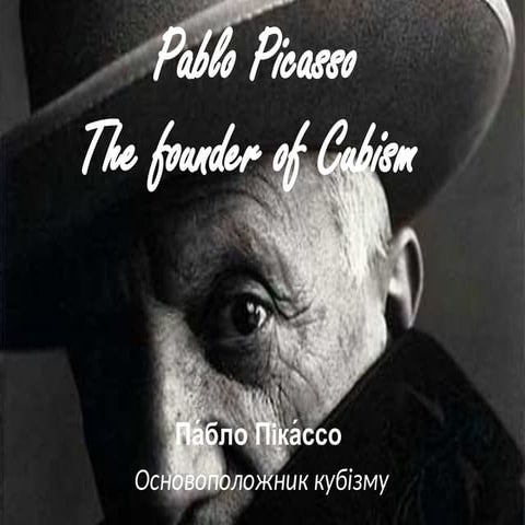 15845-prezentaciya-na-temu-pablo-picasso-the-founder-of-cubism.ppt