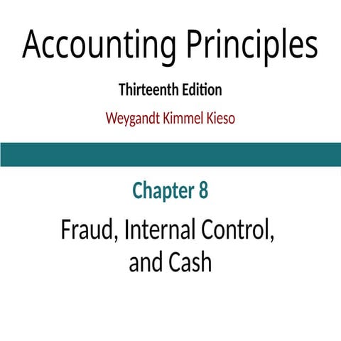Principles of accounting 2 chapter 8 fraud, internal control | PPTX