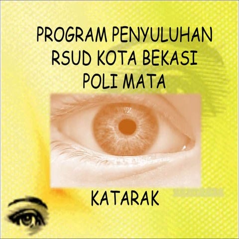 158679843-Penyuluhan-Katarak-Koass-Mata.ppt