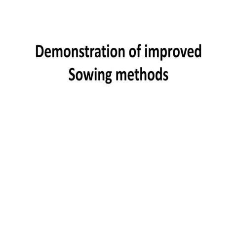 Sowing Methods Pptx Agriculture Industries