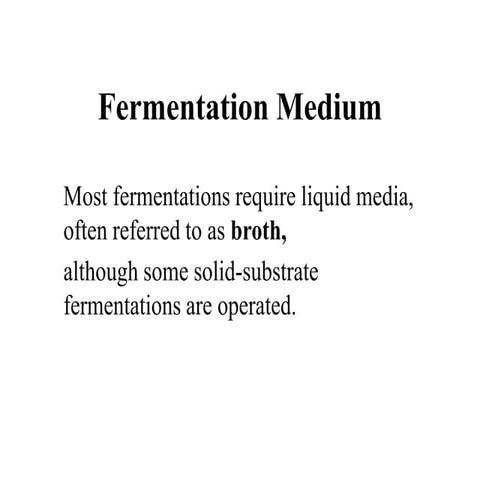 1587293265-fermentation-medium.pptPPPPPTTTTTTT | PPT