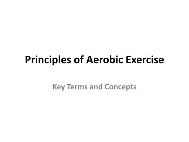 Aerobic and anaerobic training | PPTX