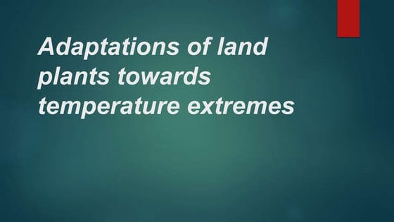 Adaptations in different biomes notes | PPTX | Gardening | Home & Garden