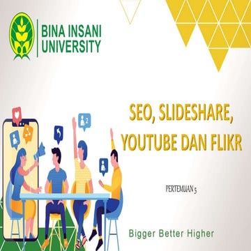 SEO, Slideshare, Youtube, Dan Flikr | PPTX