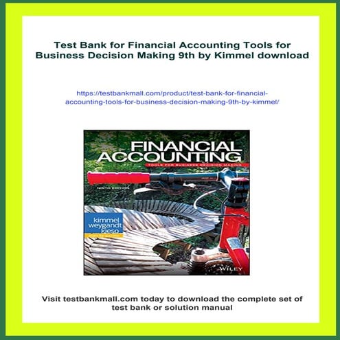Test Bank for Financial Accounting Tools for Business Decision Making ...