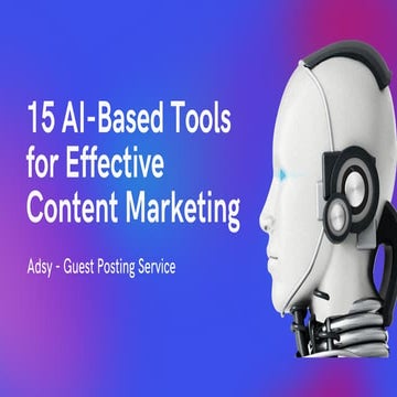 15 AI-Based Tools for Effective Content Marketing.pdf