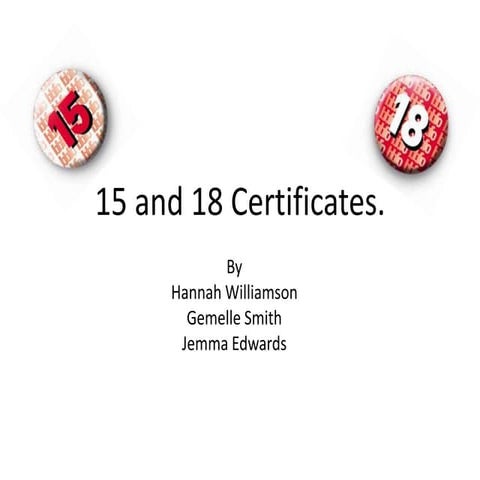 Age 18 certificate criteria | PPTX