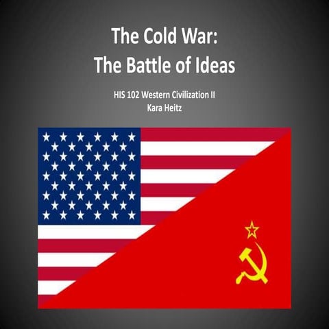 The Cold War as a Battle of Ideas | PPTX